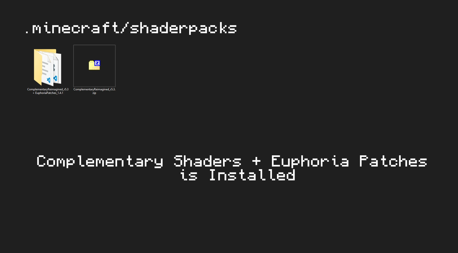 How to Install Euphoria Patches – Minecraft Shader